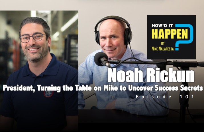Noah Rickun, President, Turning the Table on Mike to Uncover Success ...