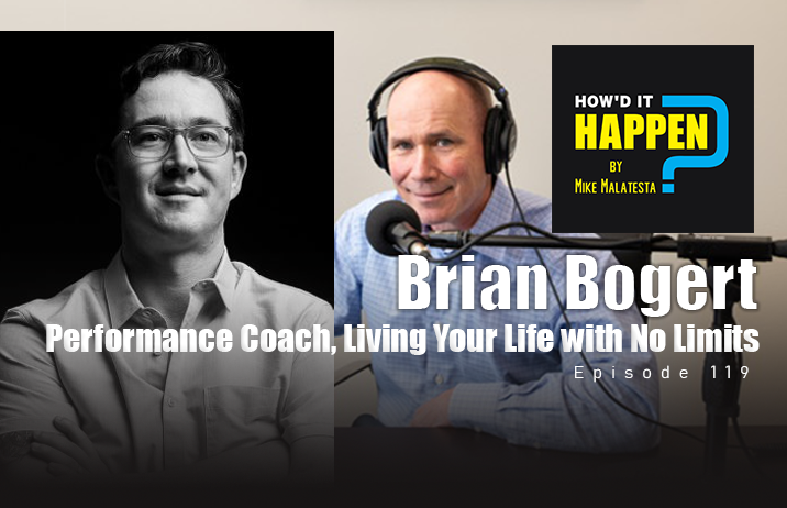 Brian Bogert, Passionate Performance Coach, Living Your Life with No ...