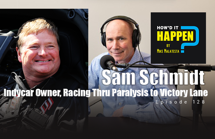 Sam Schmidt, Indycar Team Owner, Racing thru Paralysis to Victory Lane ...