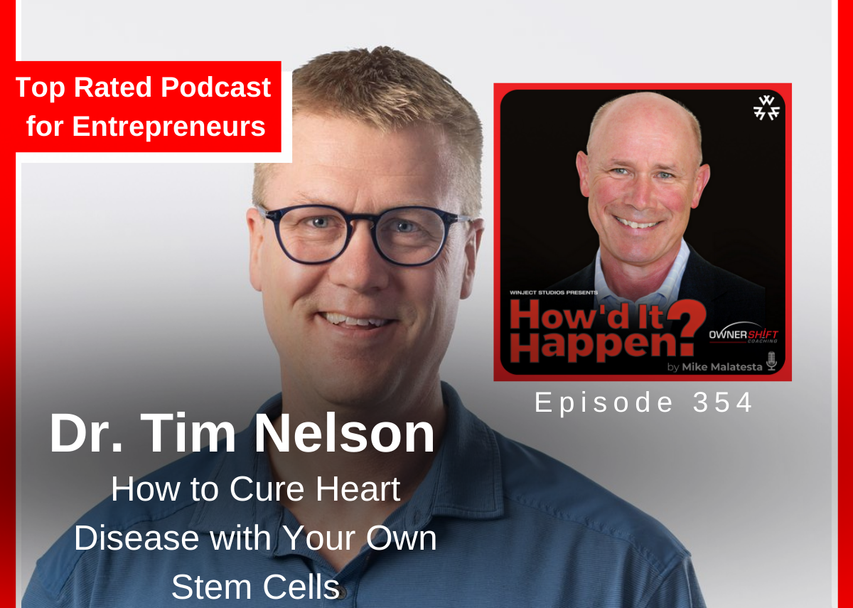 Dr. Tim Nelson – How to Cure Heart Disease with Your Own Stem Cells ...